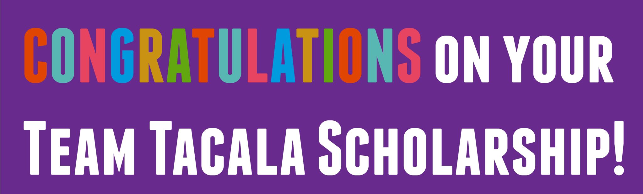 58 TEAM MEMBERS EARN TEAM TACALA SCHOLARSHIPS! – Tacala Companies